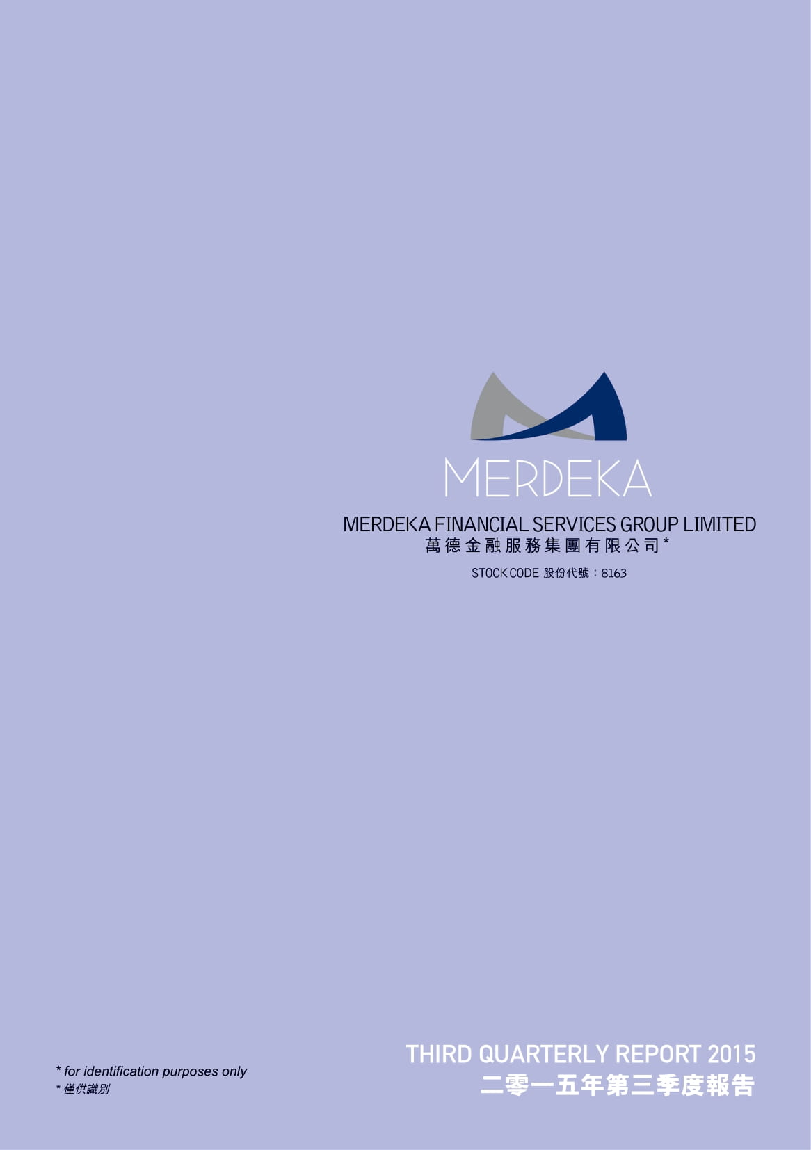 Financial Reports – Merdeka