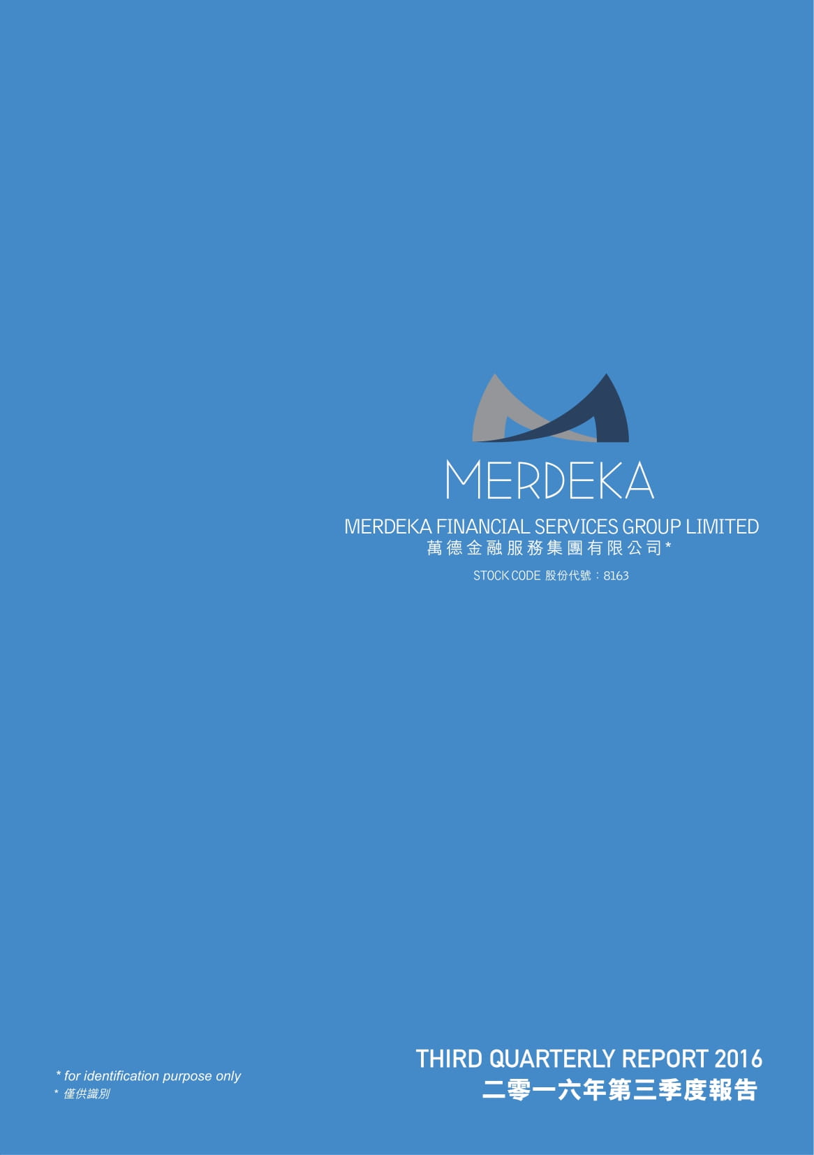 Financial Reports – Merdeka